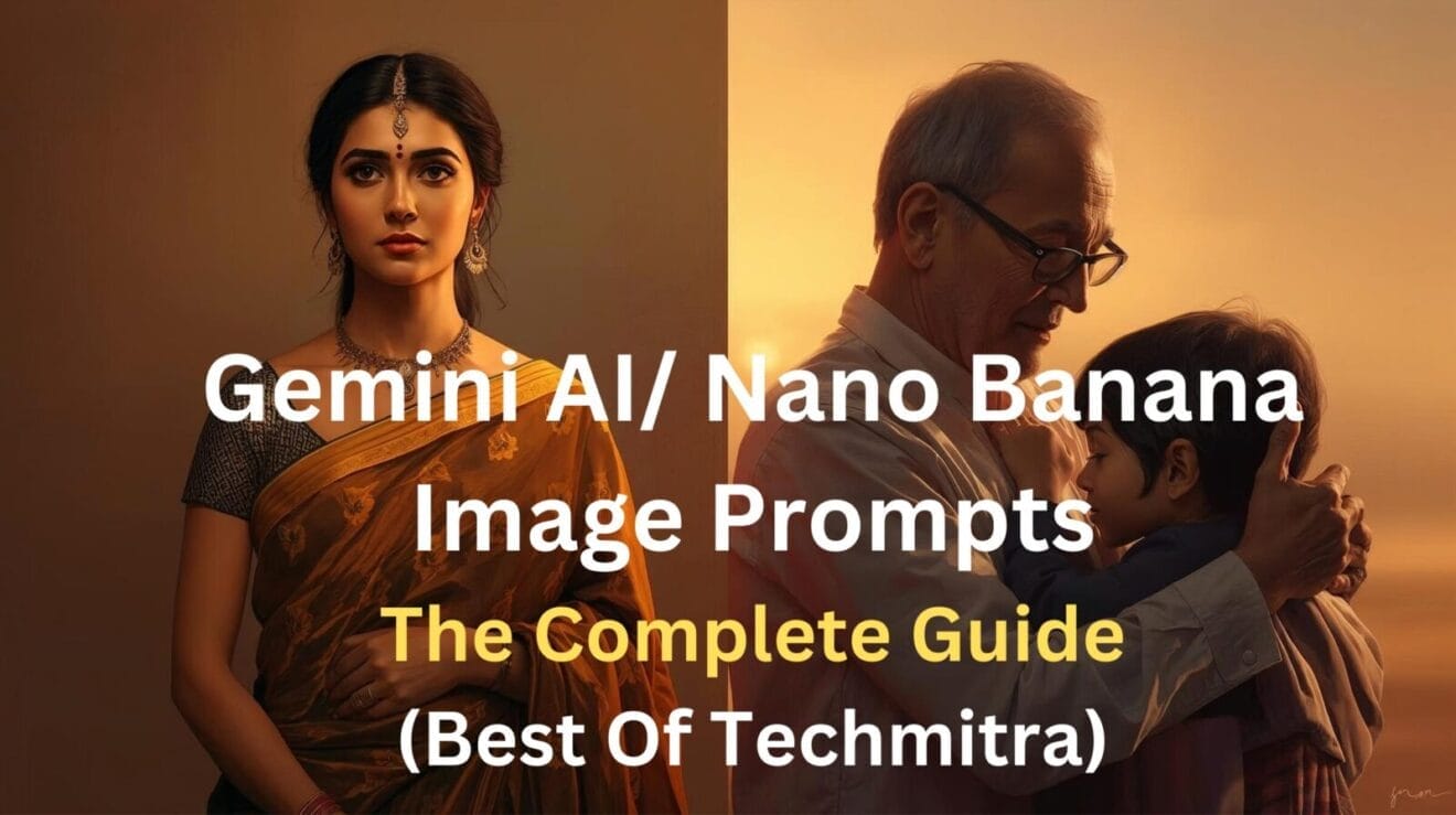Gemini AI Photo Prompt Guide 2026: Best Of Techmitra